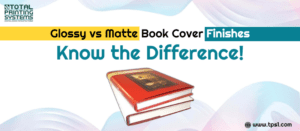 Matte vs Glossy Book Covers: How to Choose Best Finish for Your Book